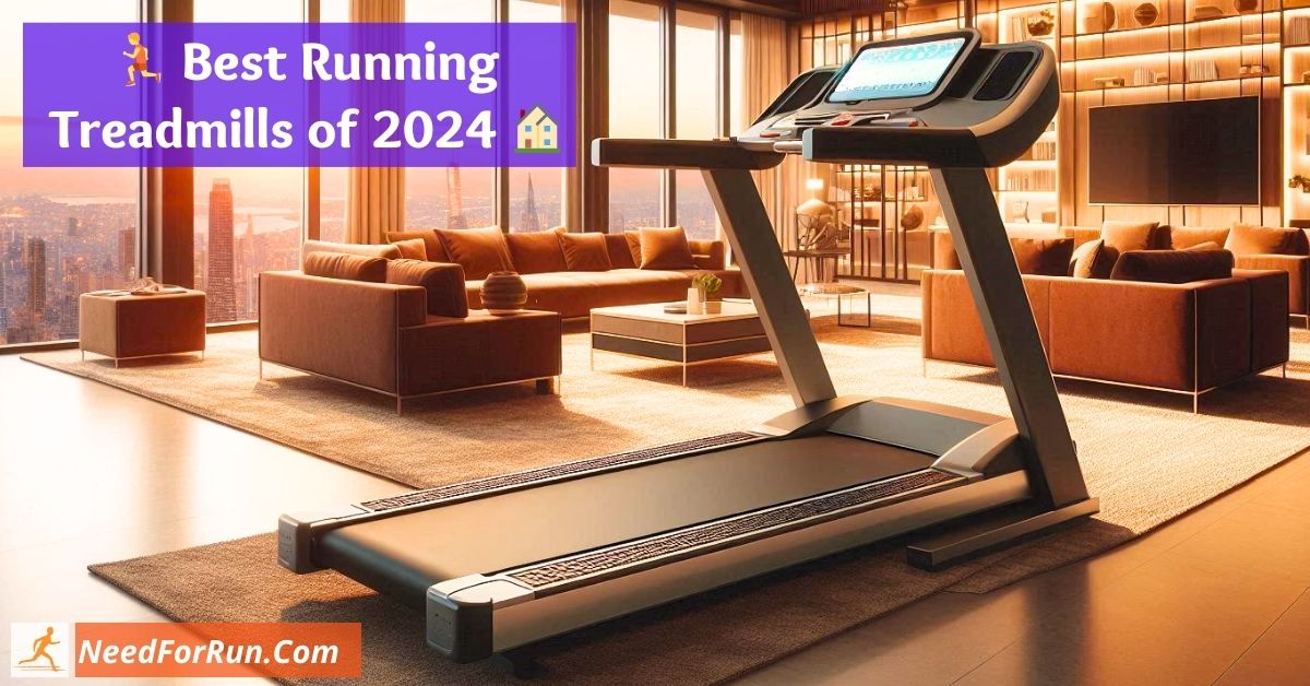 8 Best Home Treadmills For Better Running in 2024 - Need For Run